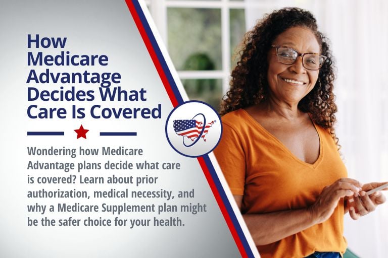How Medicare Advantage Decides What Care Is Covered | MedicareFAQ