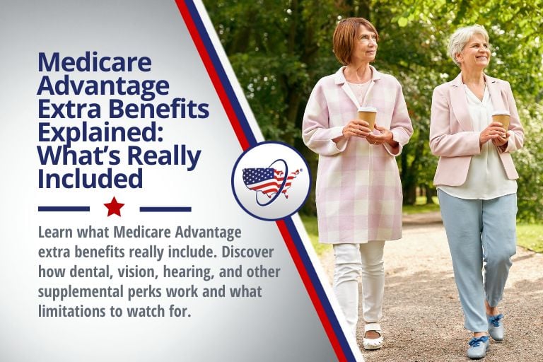 Medicare Advantage Extra Benefits Explained: What’s Really Included ...
