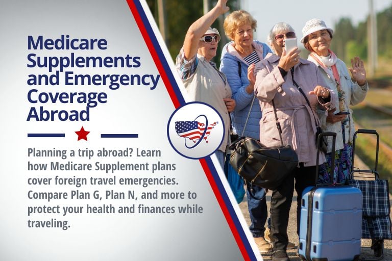 Medicare Supplements and Emergency Coverage Abroad | MedicareFAQ
