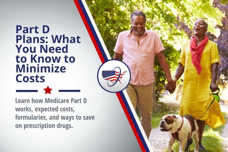 Part D Plans: What You Need to Know to Minimize Costs | MedicareFAQ