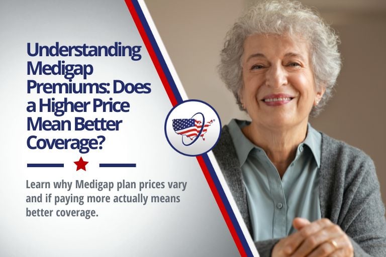 Understanding Medigap Premiums: Does a Higher Price Mean Better ...